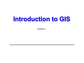 Introduction to GIS.pptx