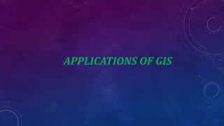 Introduction to GIS and its Applications.pptx