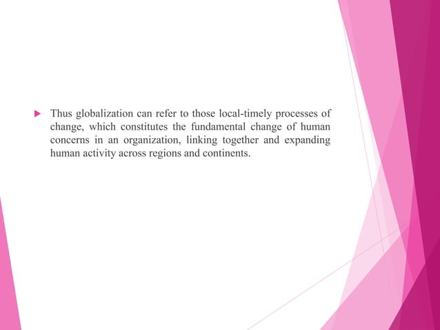 Introduction to globalization | PPTX | Business | Business and Finance