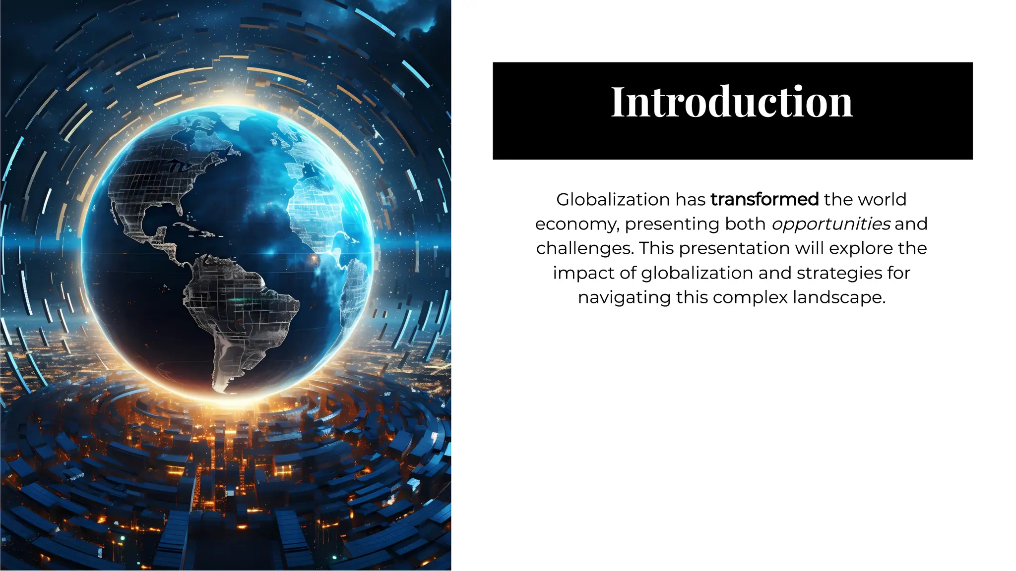 A brief introduction to globalization of the world | PPT