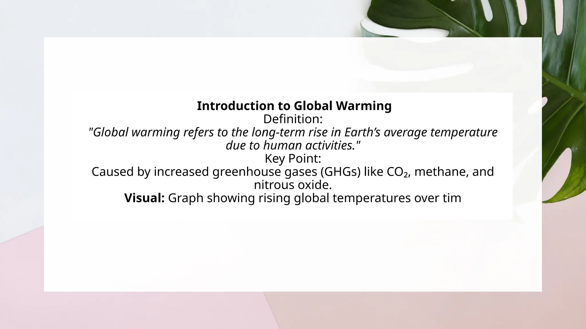Introduction to Global Warming ( very short ).pptx