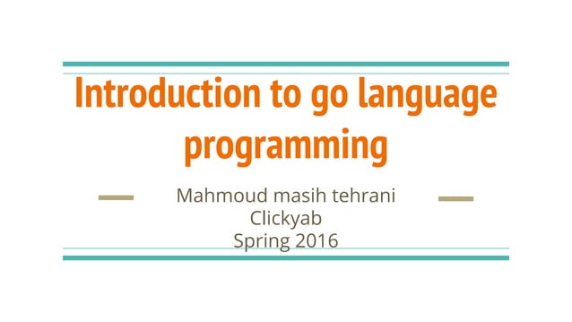 Introduction to go language programming | PDF | Programming Languages ...