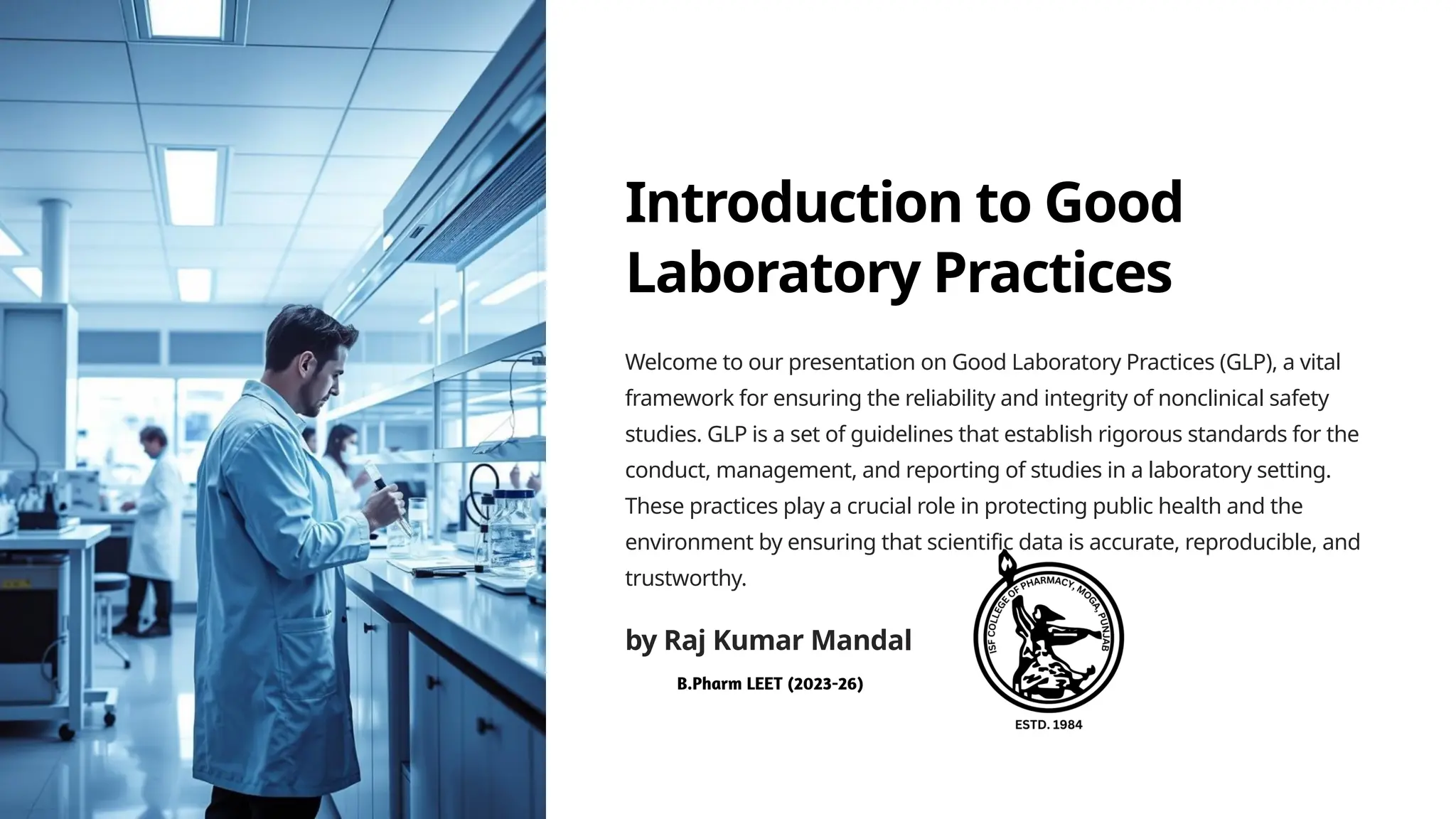 Introduction to Good Laboratory Practices on Slideshare by Raj Kumar Mandal | PDF