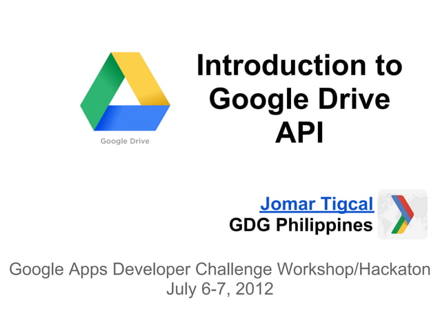 Introduction to Google Drive API | PPT