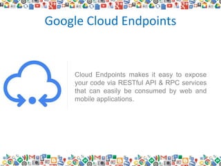 Introduction to google endpoints | PPT