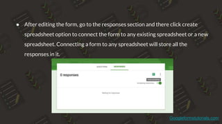 Google forms tutorial - Create a form in few minutes | PPT