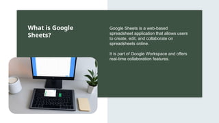 Introducing google sheets and how to use it | PPTX