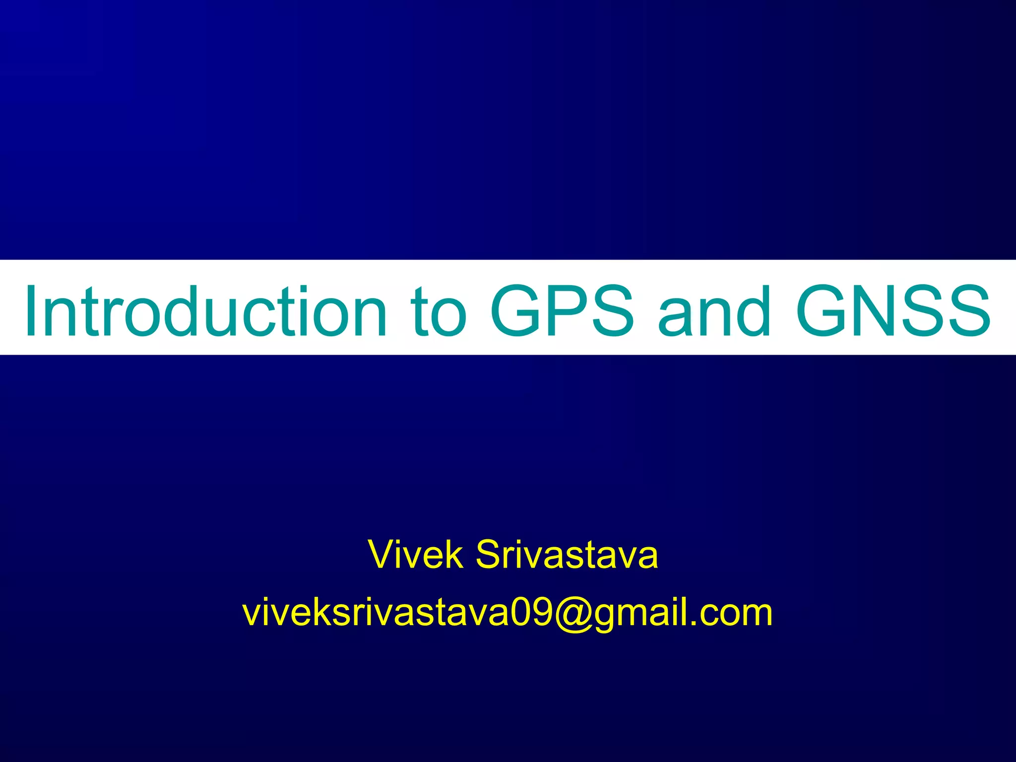 Introduction to gps and gnss | PPT