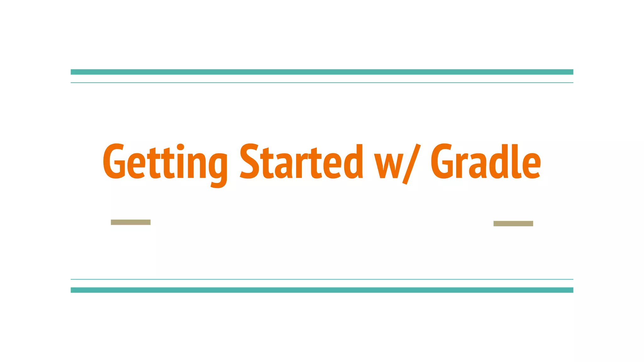 Introduction to gradle | PDF