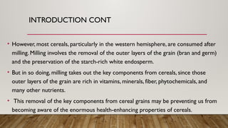 Introduction to Grain Science and species pptx | PPTX