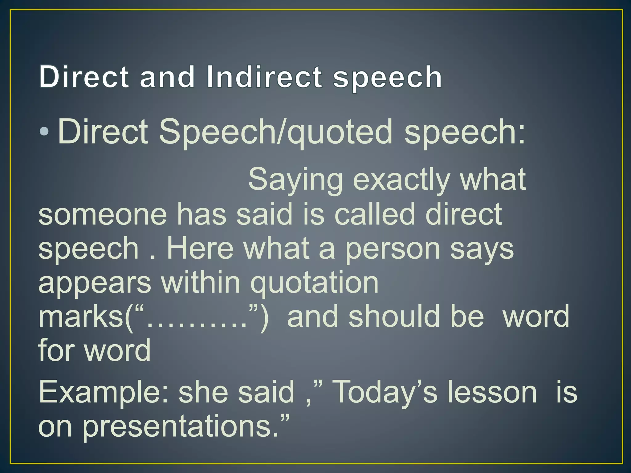 DIRECT AND INDIRECT NARRATION | PPTX