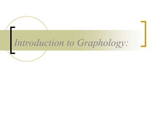 Introduction to graphology | PPT