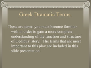 Introduction_to_Greek_Theater_and_Oedipus_Rex.ppt