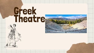 INTRODUCTION TO GREEK THEATRE DRAMA PLAY CONTEXT | PPT