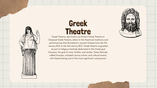 INTRODUCTION TO GREEK THEATRE DRAMA PLAY CONTEXT | PPT