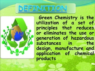 Introduction to green chemistry | PPT
