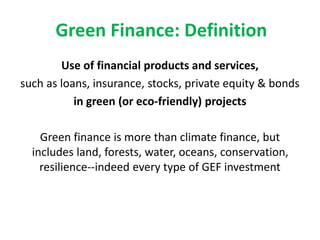 Introduction to Green Finance in the changing context.pptx | Stocks and ...