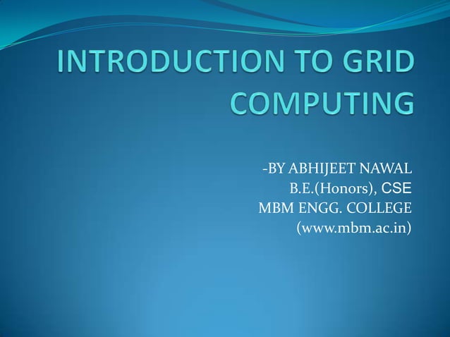 Introduction To Grid Computing Pptx Cloud Computing Internet