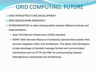Introduction to Grid Computing | PPTX | Cloud Computing | Internet