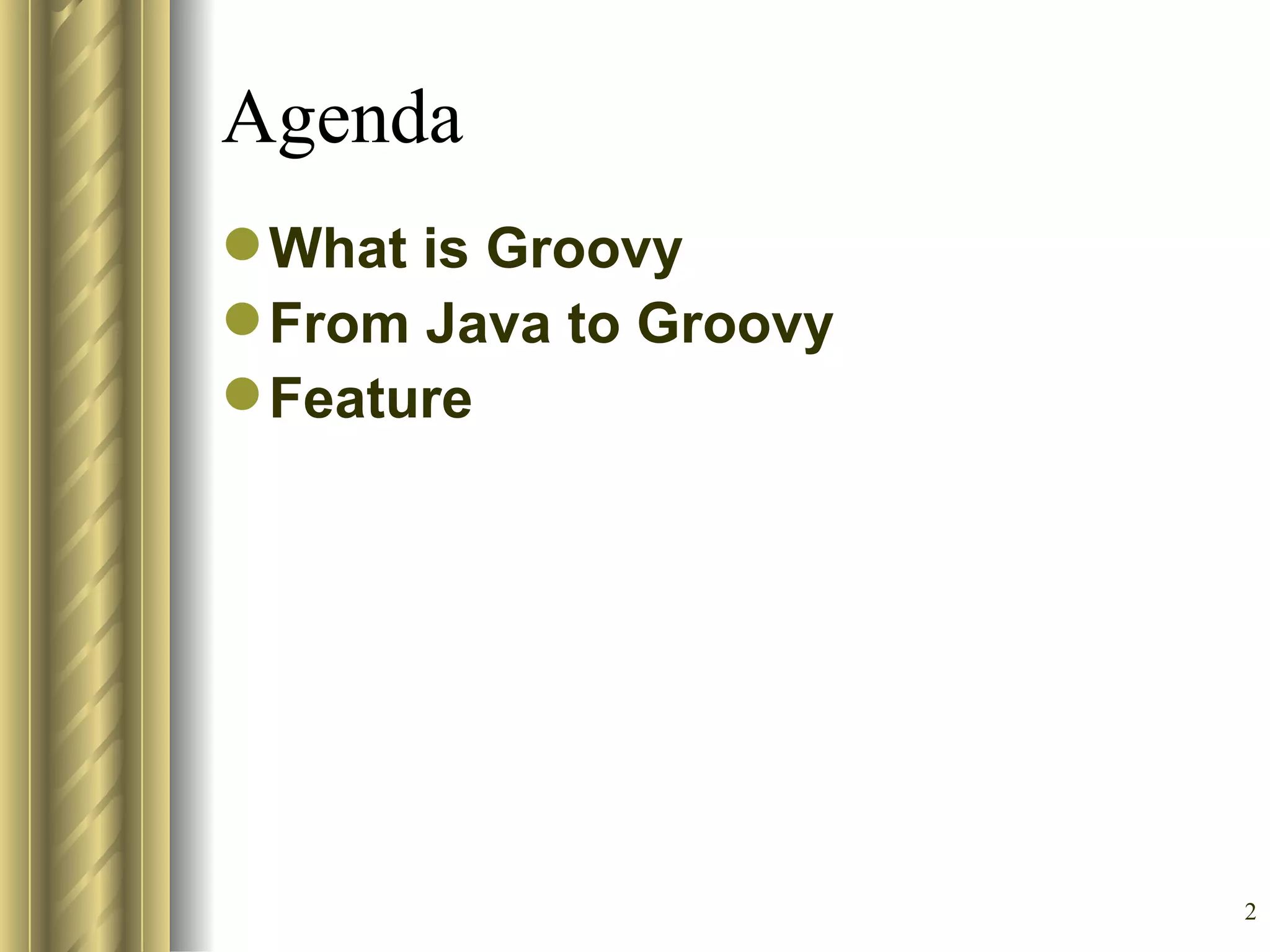 Introduction To Groovy | PPT