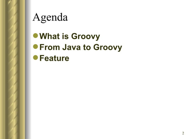 Introduction To Groovy | PPT