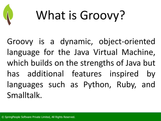 Introduction To Groovy And Grails Springpeople Ppt