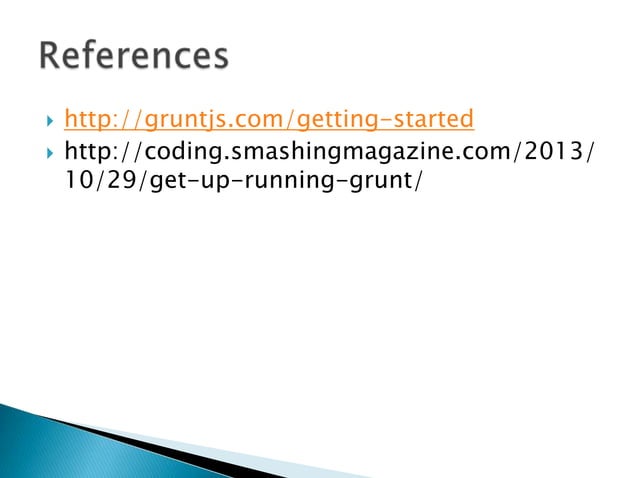 Grunt to automate JS build | PPT