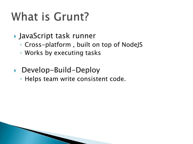 Grunt To Automate Js Build Ppt