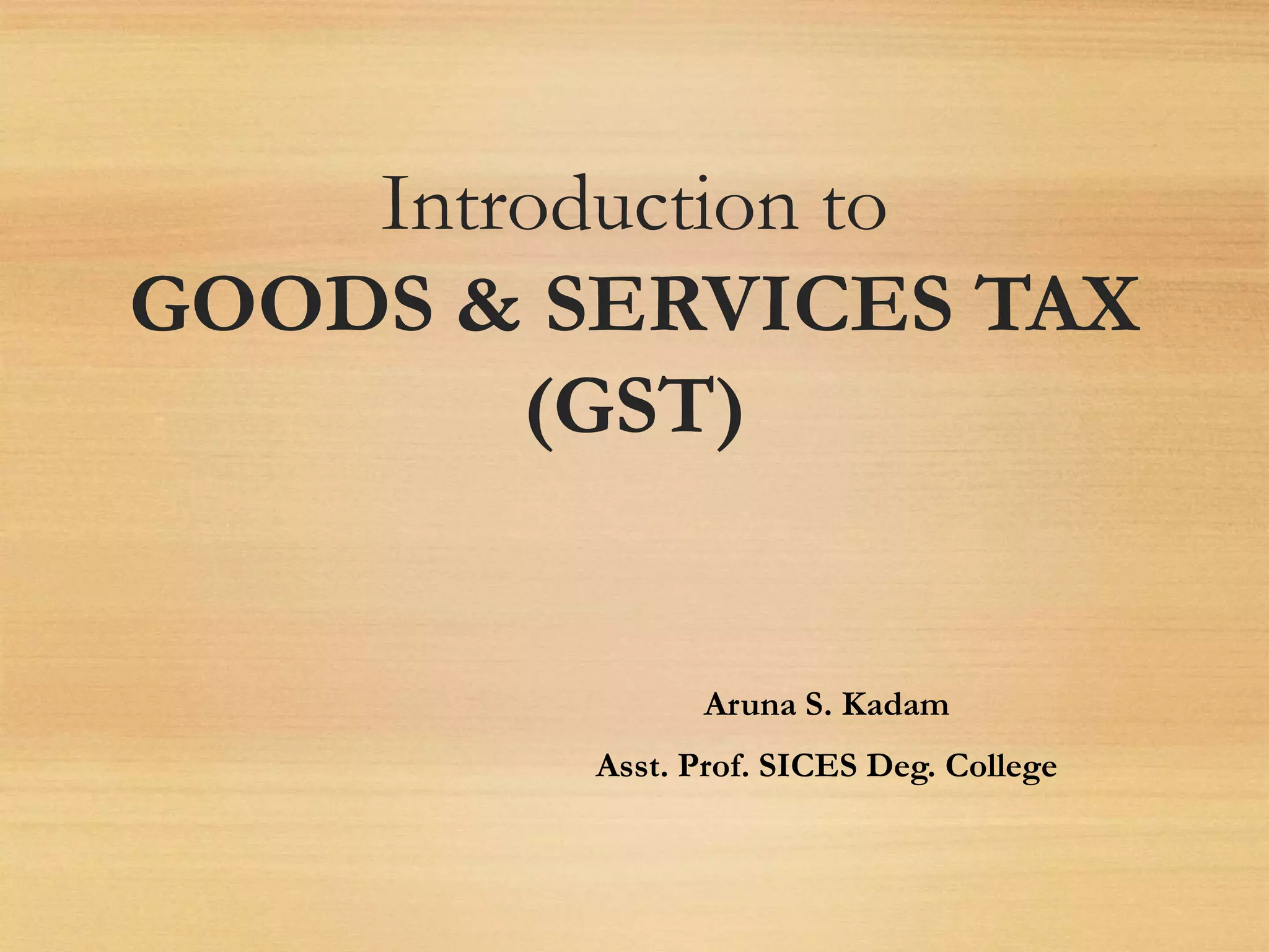 Introduction to gst | PPT