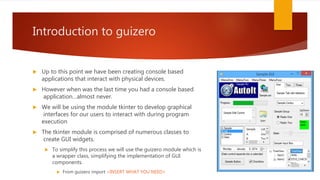 Introduction to GUIs with guizero | PPTX | Programming Languages | Computing