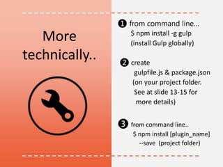 Introduction to Gulp | PPTX | Web Development | Internet