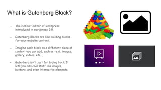 Introduction to WordPress Custom Gutenberg Blocks | PPT