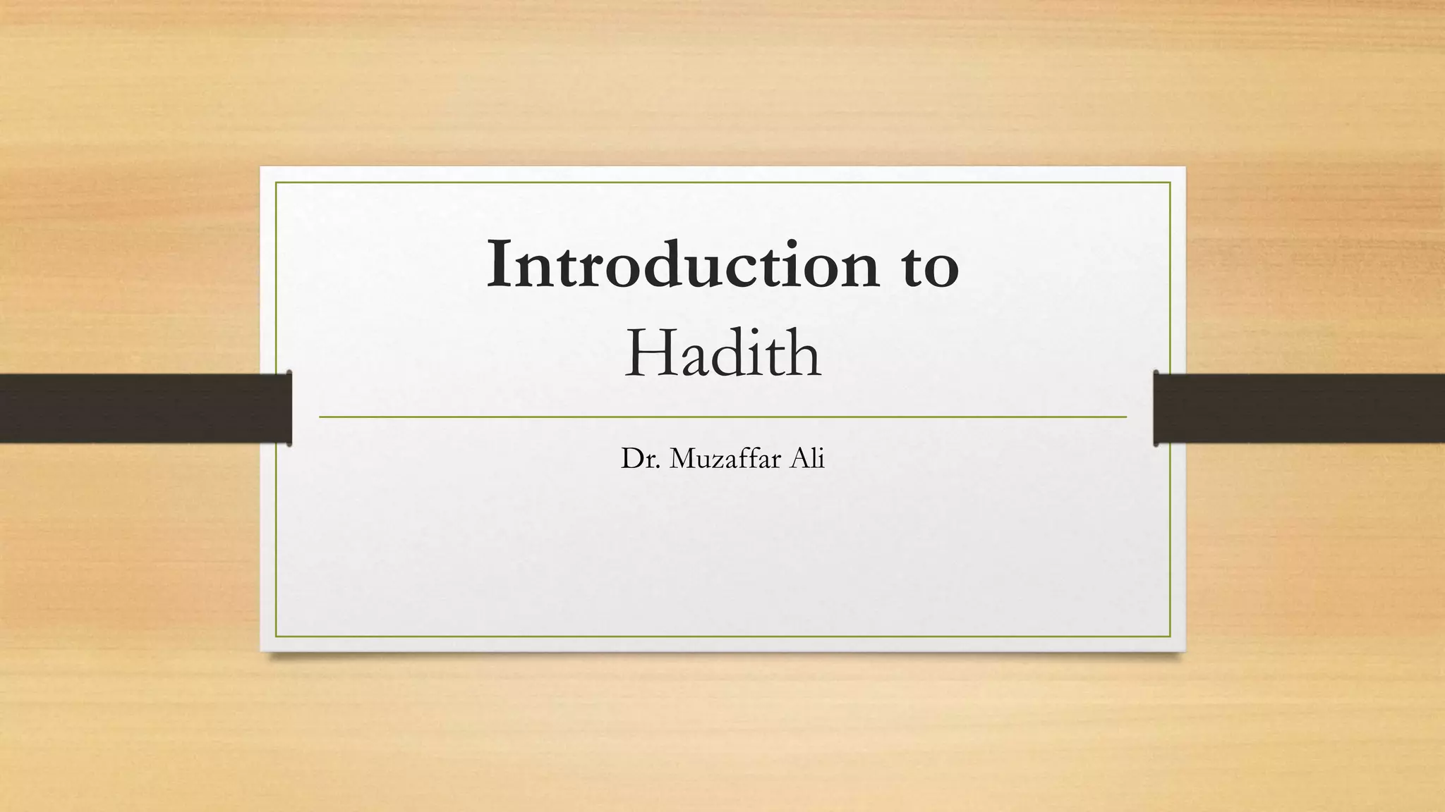 Introduction to Hadith.pptx
