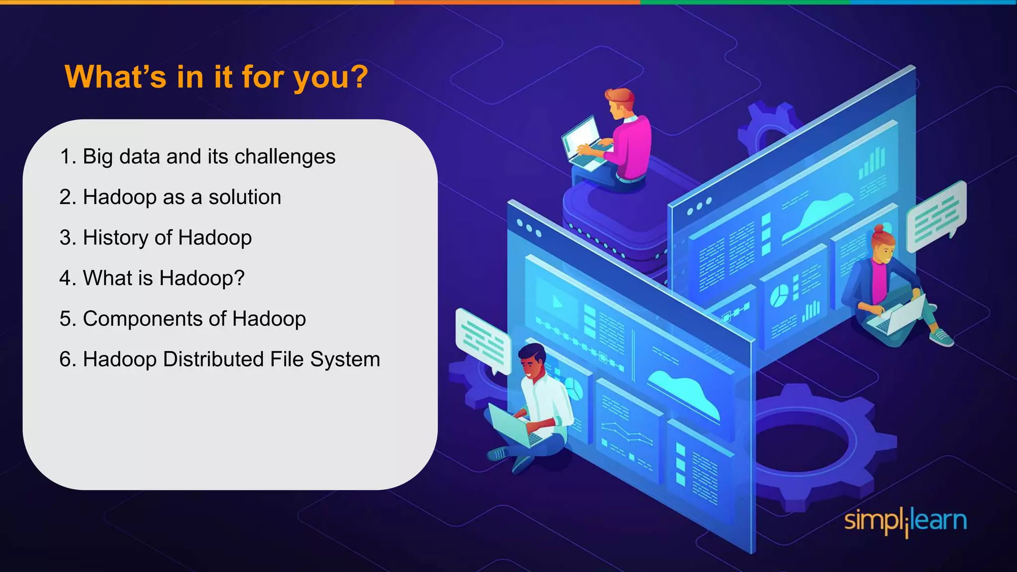 Introduction To Hadoop What Is Hadoop And Big Data Hadoop Tutorial For Beginners