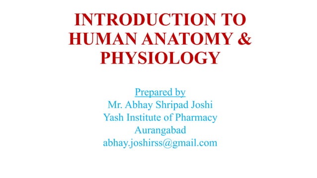 Introduction to HUMAN ANATOMY AND PHYSIOLOGY | PPTX