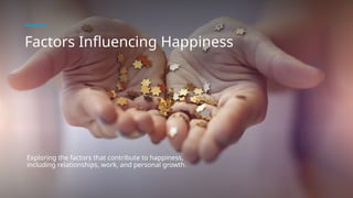 Introduction to Happiness- langkah untuk bahagia | PPTX