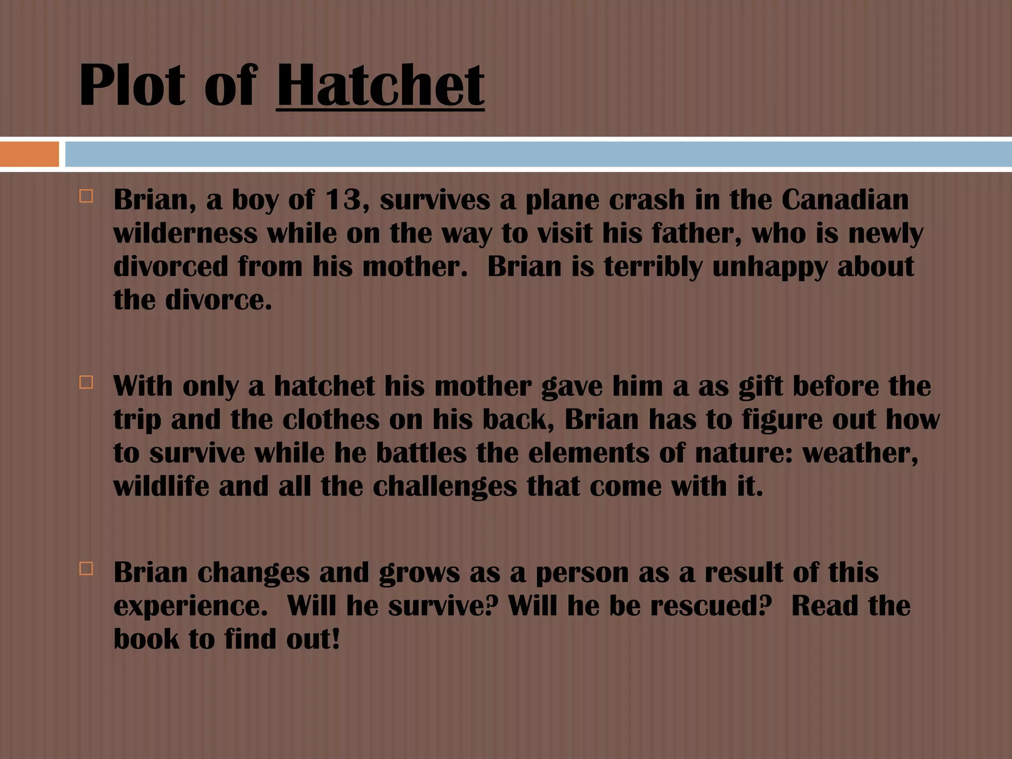 Introduction to hatchet new | PPT