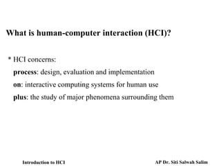Introduction to HUMAN COMPUTER INTERACTION | PPTX
