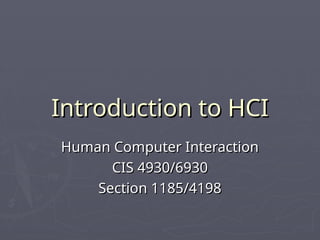Introduction to Human Computer Interactions | PPT