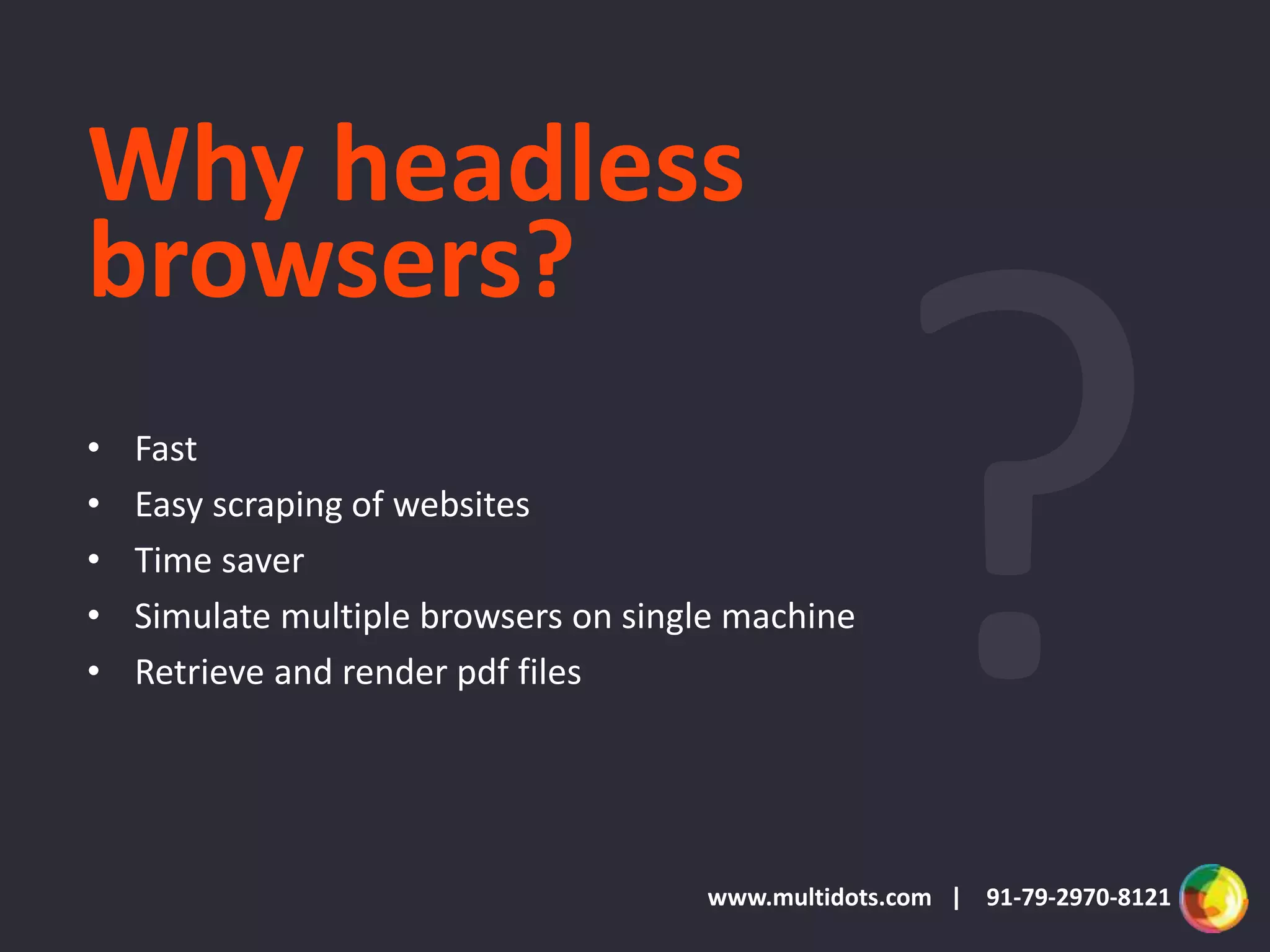 Introduction to headless browsers | PPT