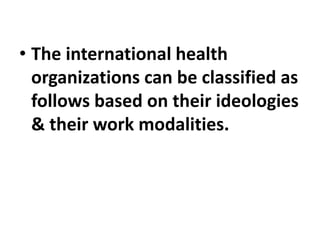 INTRODUCTION TO HEATH ORGANIZATIONS | PPTX