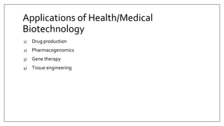 Introduction to health biotechnology | PPTX