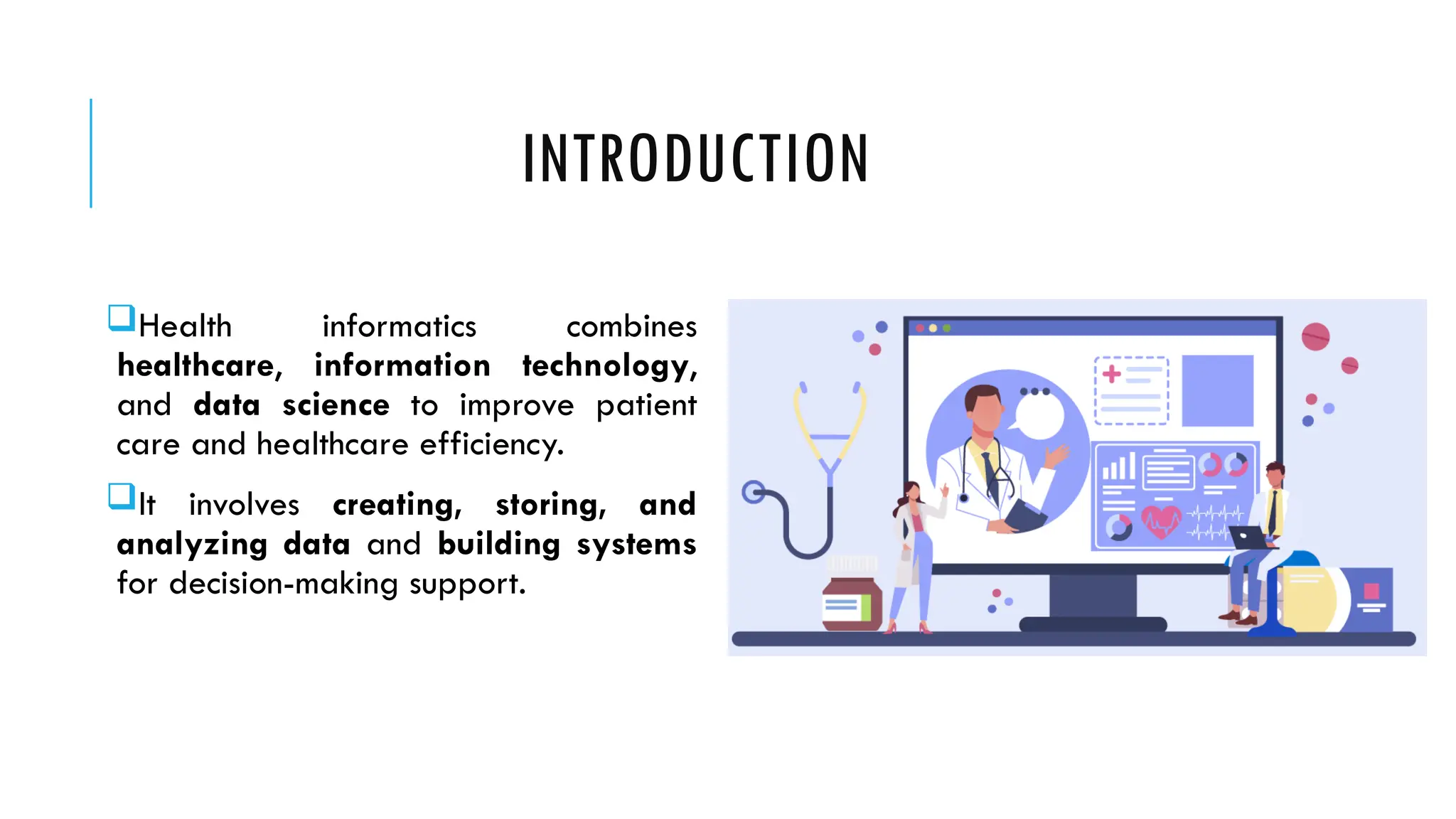 Introduction to Health Informatics in the Healthcare System.pptx