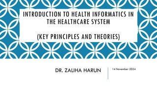 Introduction to Health Informatics in the Healthcare System.pptx