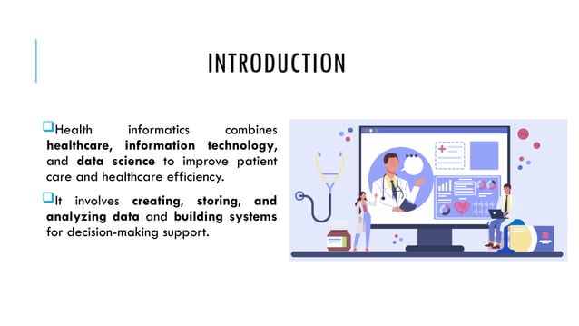 Introduction to Health Informatics in the Healthcare System.pptx