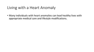 Introduction to Heart Anomaly 2.pptx