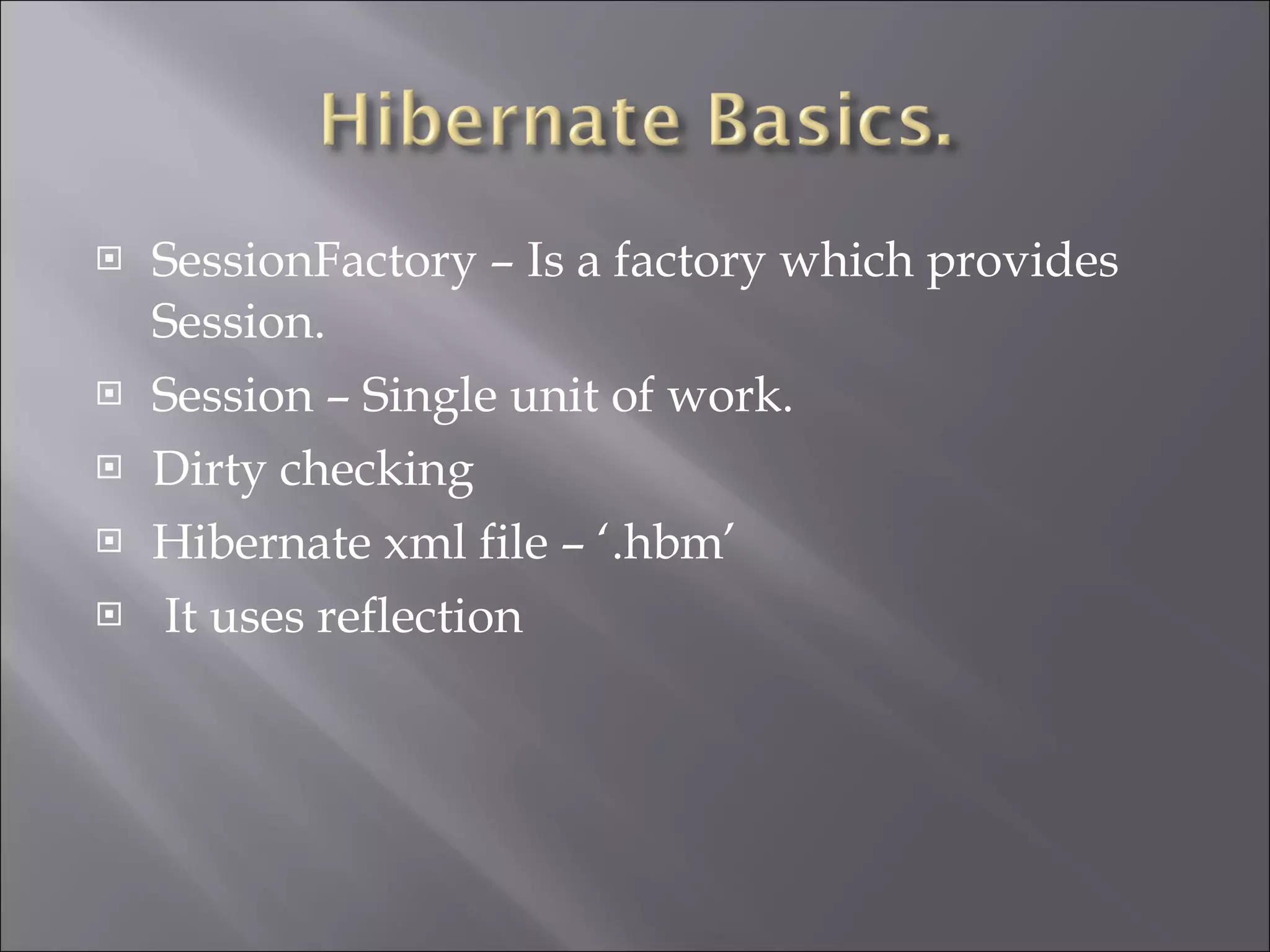 Introduction to hibernate | PPT Introduction to hibernate | PPT