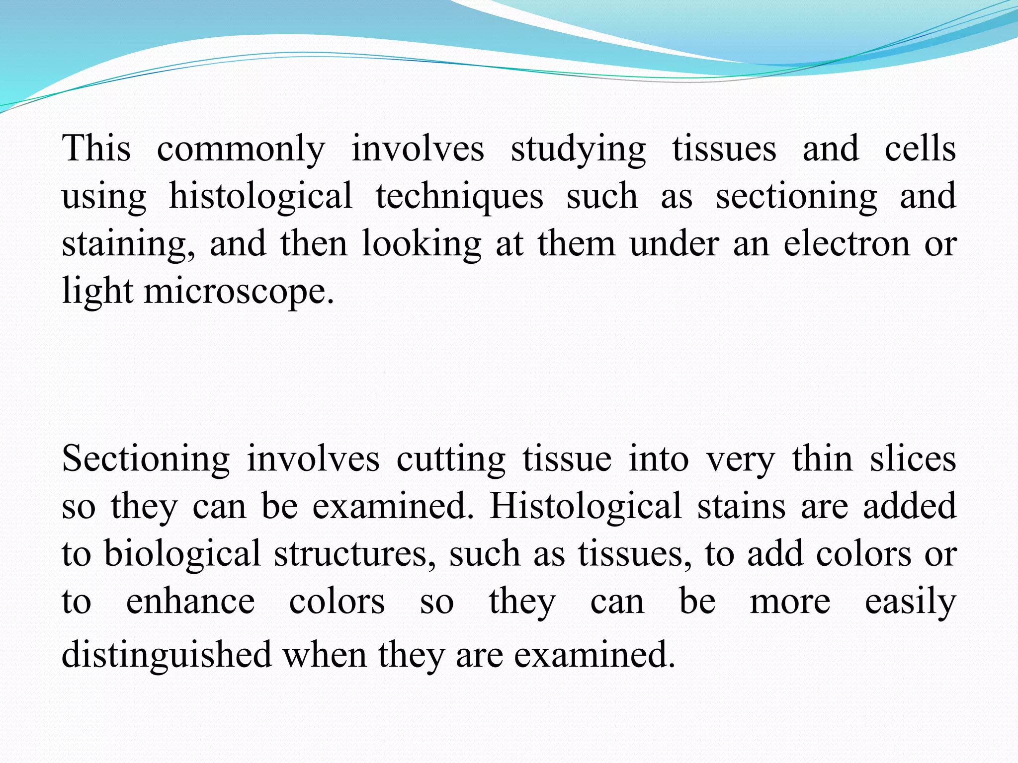 Introduction to histology | PPTX | Biological Sciences | Science