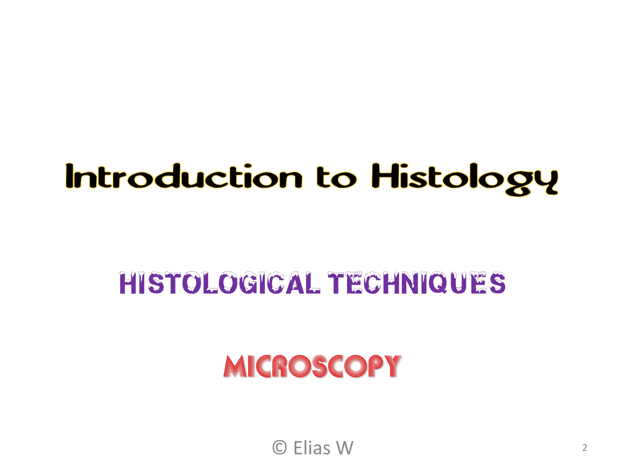 Introduction to Histology~PC1 - Copy.pdf