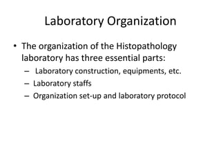 Introduction to Histopathology and Lab organization.pptx
